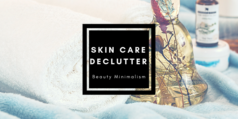 Expensive Skincare Declutter | Bye Bye $200 - The Newbury Girl